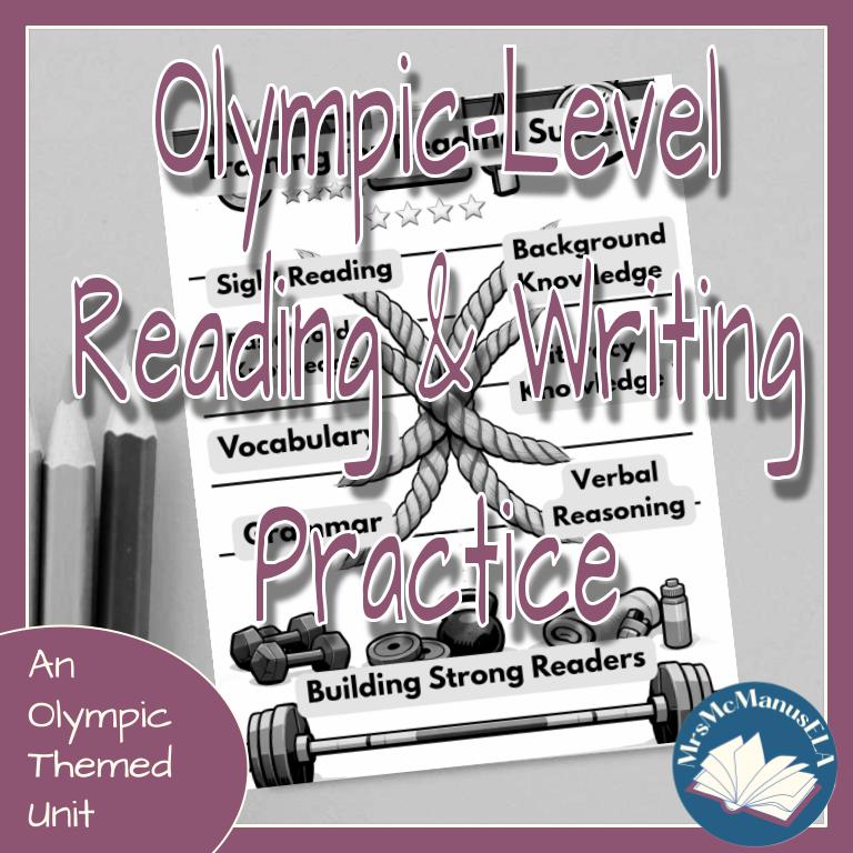 The Reading & Writing Olympics: A 2-Week Secondary ELA Skills Training ...